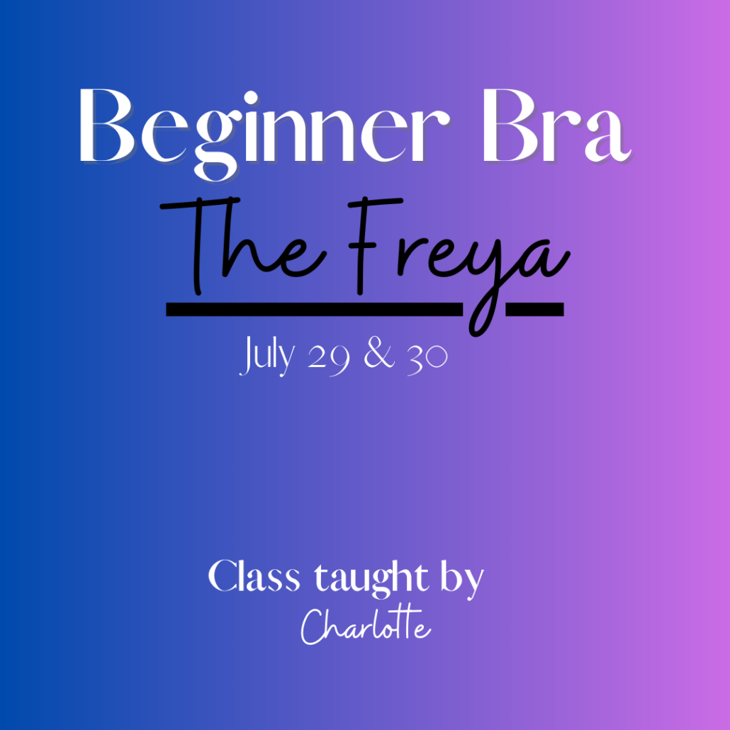 Bra-making Classes - offered online through Bra-makers Supply and Craftsy